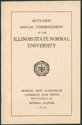 "Illinois State Normal University, Sixty-First Annual Commencement, Jun ...